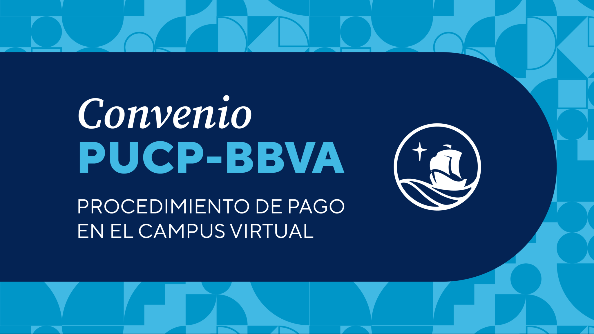 Convenio PUCP-BBVA: financia sin intereses cuotas académicas